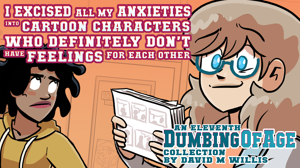 Dumbing of Age - DUMBING OF AGE BOOK 11 KICKSTARTER – day 2 update